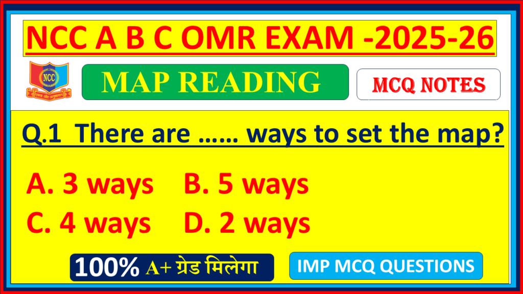 Map Reading NCC MCQ English Notes - 12 - Mission Ncc