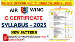 Ncc C Certificate Air Wing Syllabus And Allotments Of Marks 2025